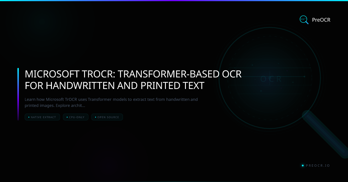 Microsoft TrOCR: Transformer-Based OCR for Handwritten and Printed Text ...